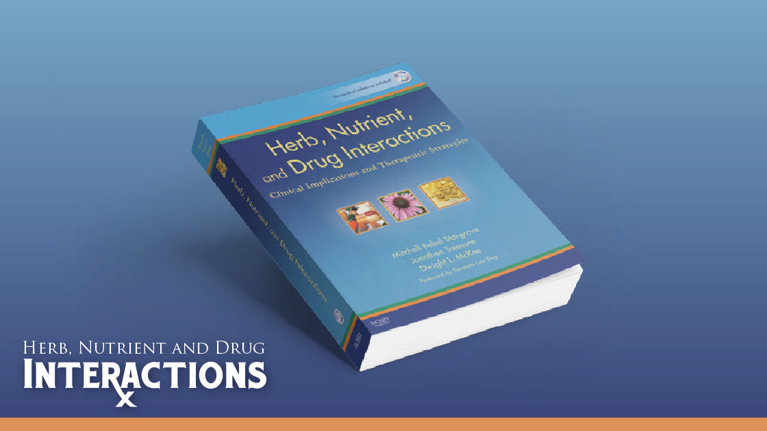 Medicineworks - Herb, Nutrient and Drug Interactions: Clinical ...